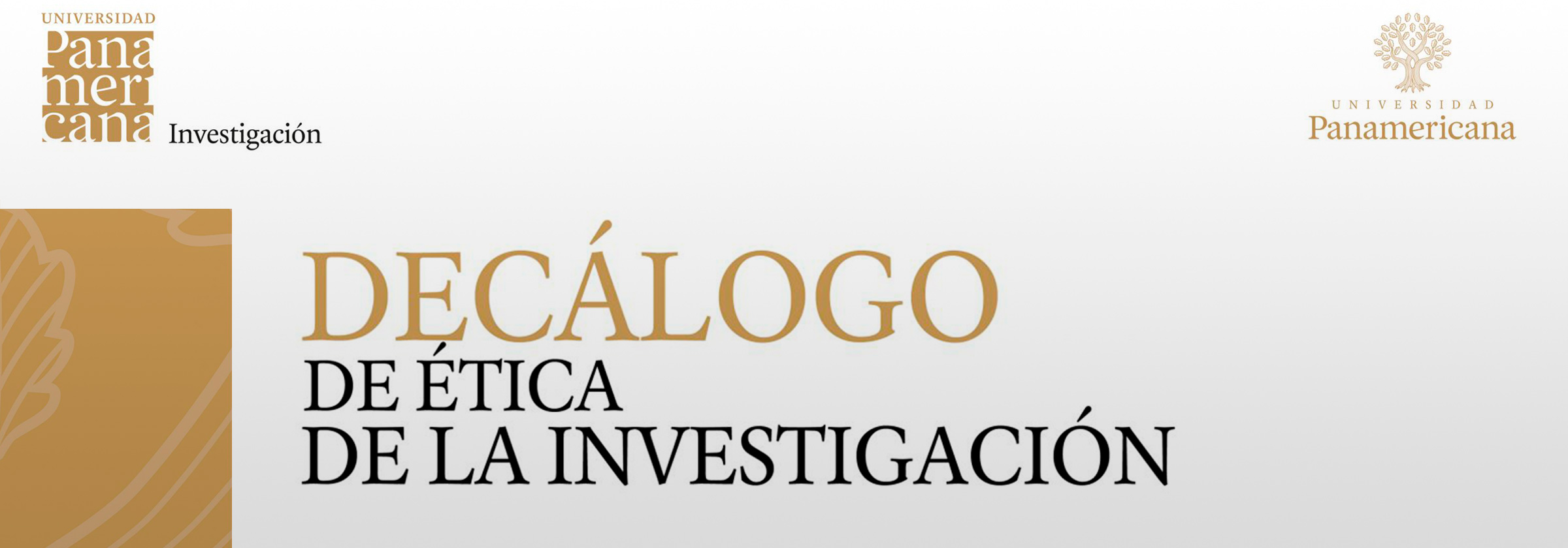 Universidad Panamericana | Decálogo de Ética en Investigación